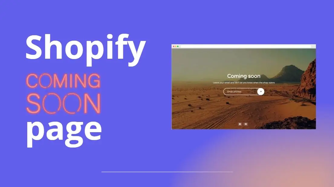 How to Create a Shopify Coming Soon Page? - Updimes How to Create a Shopify Coming Soon Page? - Updimes