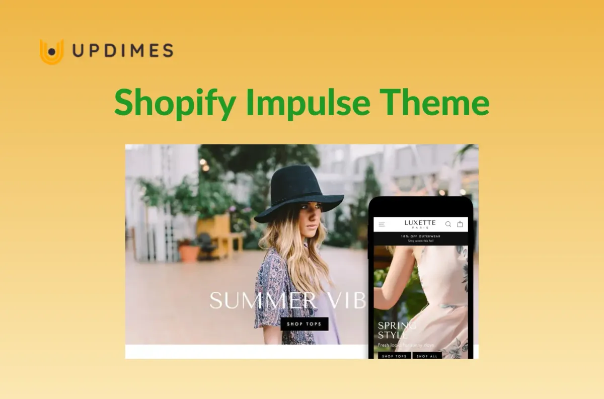Shopify Impulse Theme: A Complete Review | UPDIMES | 2023