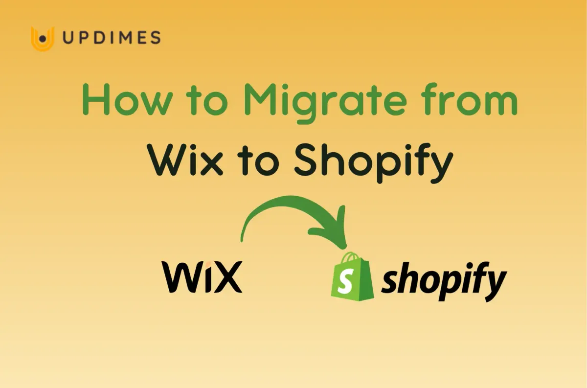 Migrating from Wix to Shopify: An ultimate Guide - Updimes