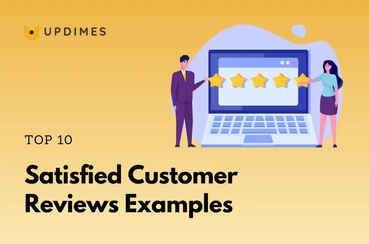 Top 10 Satisfied Customer Reviews Examples