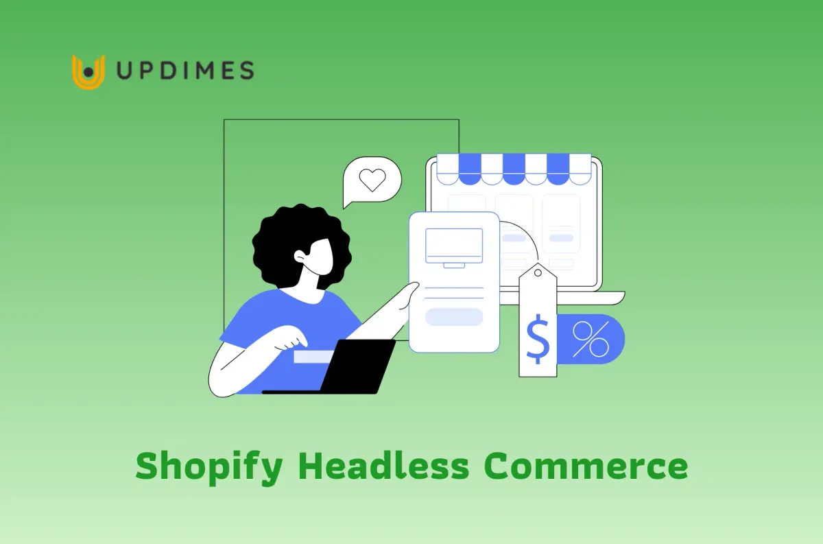 Shopify Headless Commerce: An Ultimate Guide
