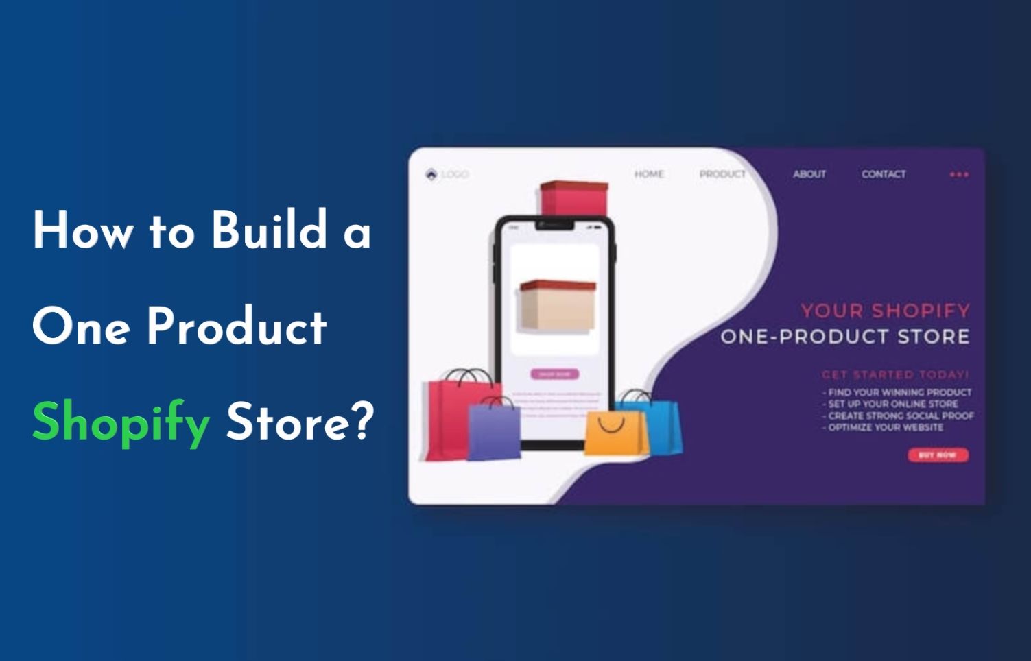 How to Build a One Product Shopify Store? (+ Examples)